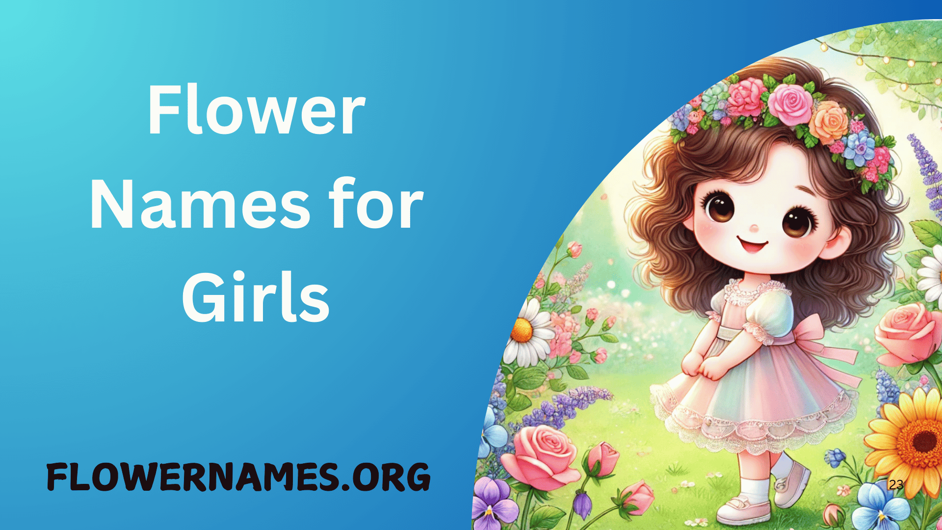 35 Flower Names For Girls: Blooming With Beauty And Meaning