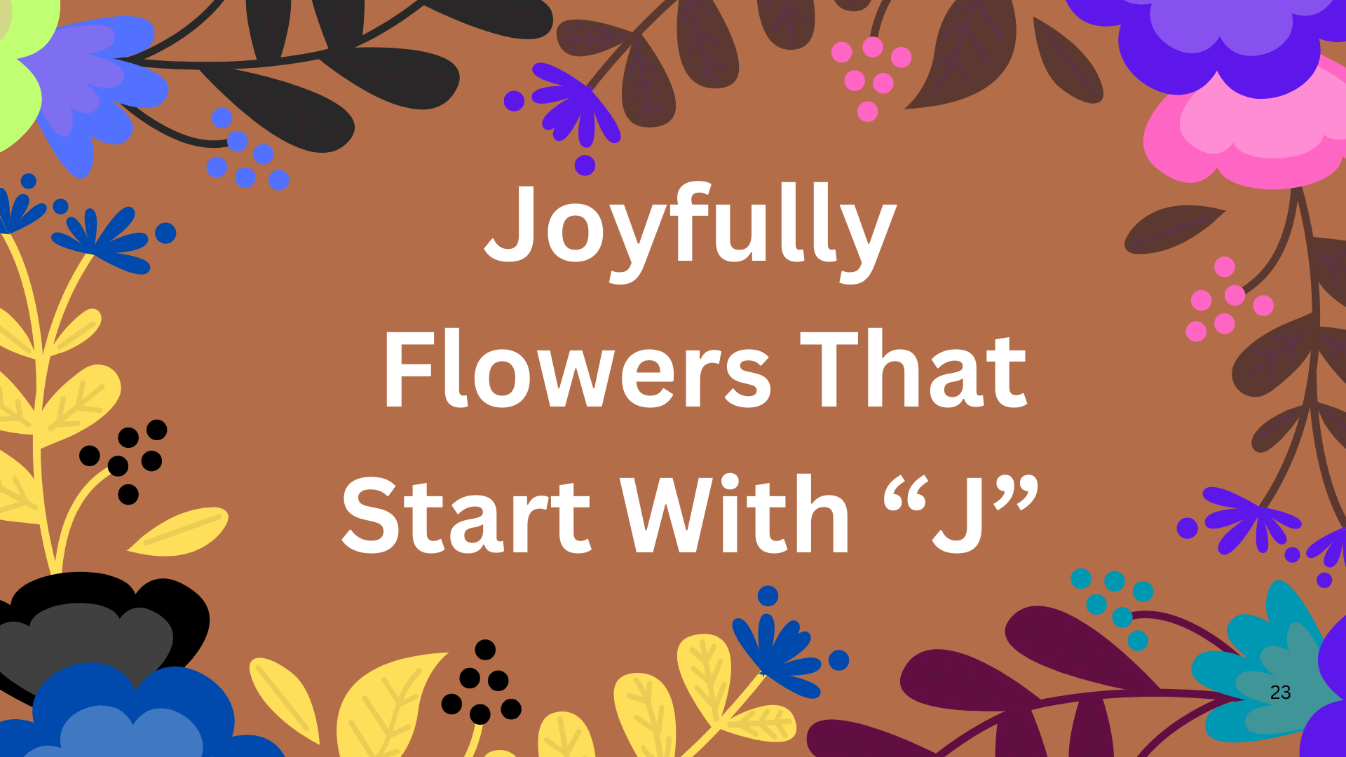 12+ Joyfully Flowers That Start With J - Flowers Names
